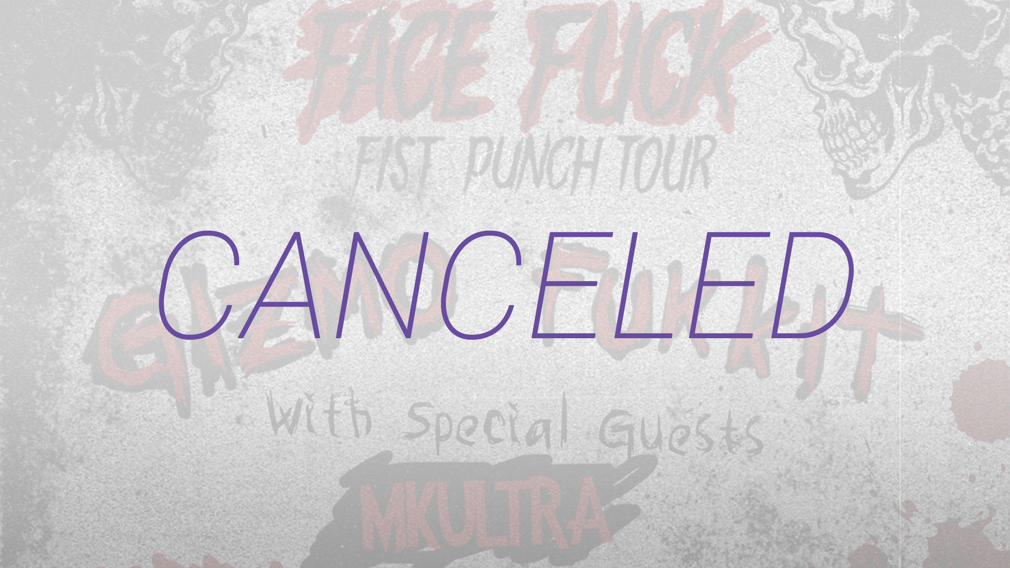 "face F**k Fist Punch" Tour w/ Fukkit, Gizmo, and MKUltra - The Masquerade
