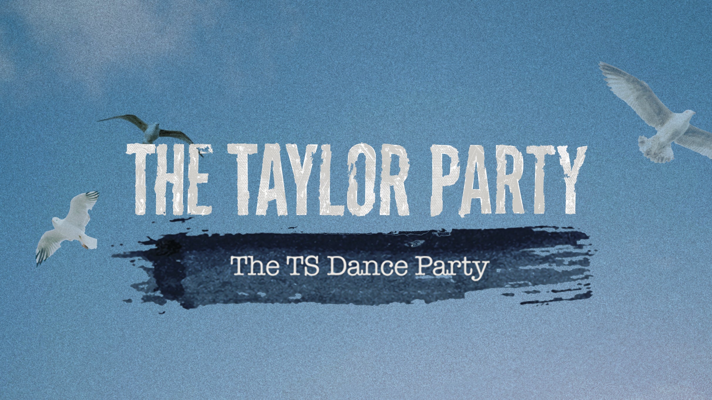 The Taylor Party - The Masquerade